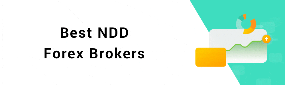 The 6 Best NDD Forex Brokers ☑️ Updated 2025*