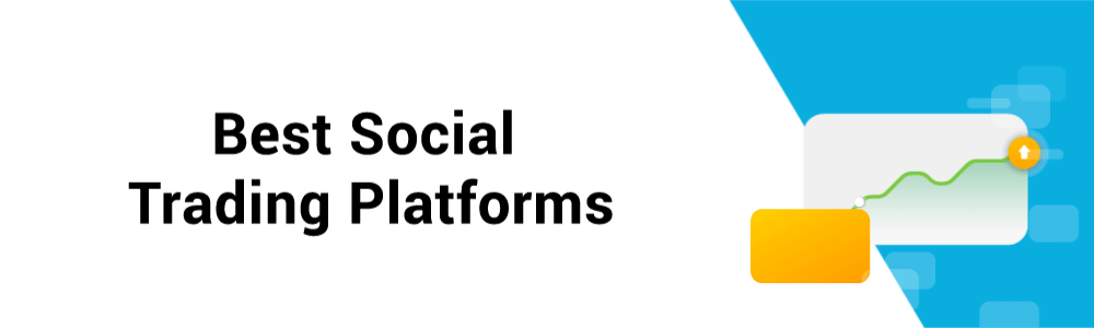 10 Best Social Trading Platforms (☑️Updated 2025*)