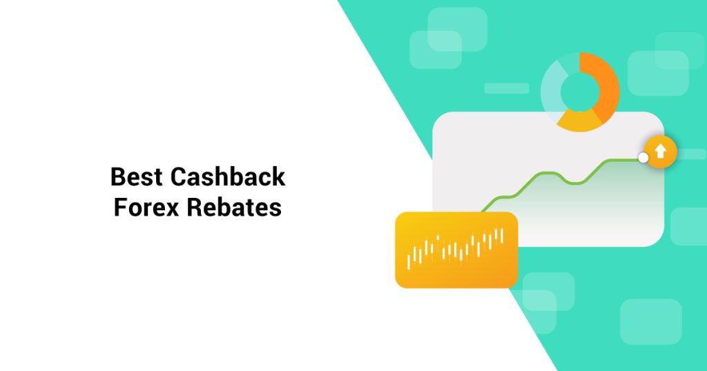 10 Best Cashback Forex Rebates (☑️Updated 2024*)