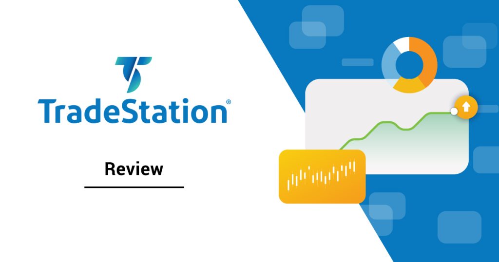 TradeStation Review – ☑️ Pros and Cons (Updated 2025*)