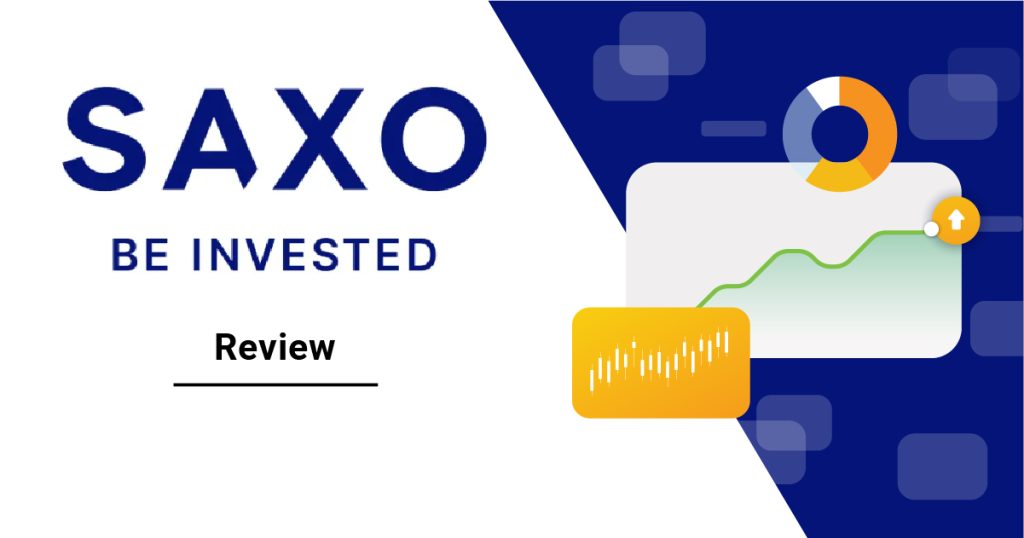 Saxo Bank Review – ☑️ Pros and Cons (Updated 2025*)