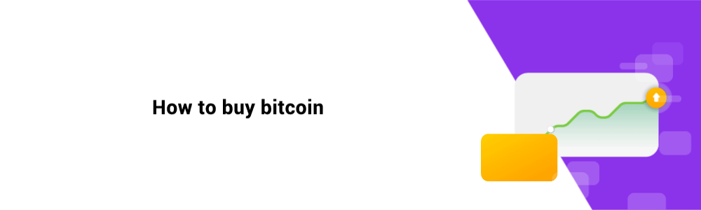 Buy Bitcoin ☑️ A Step by Step Guide for 2025